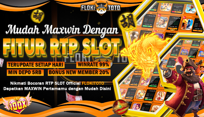 RTP Live dan Bocoran Pola Slot Gacor Hari Ini - FLOKITOTO